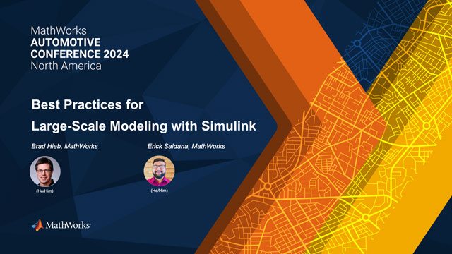 Simulink Best Practices for Large-Scale Modeling - MATLAB & Simulink